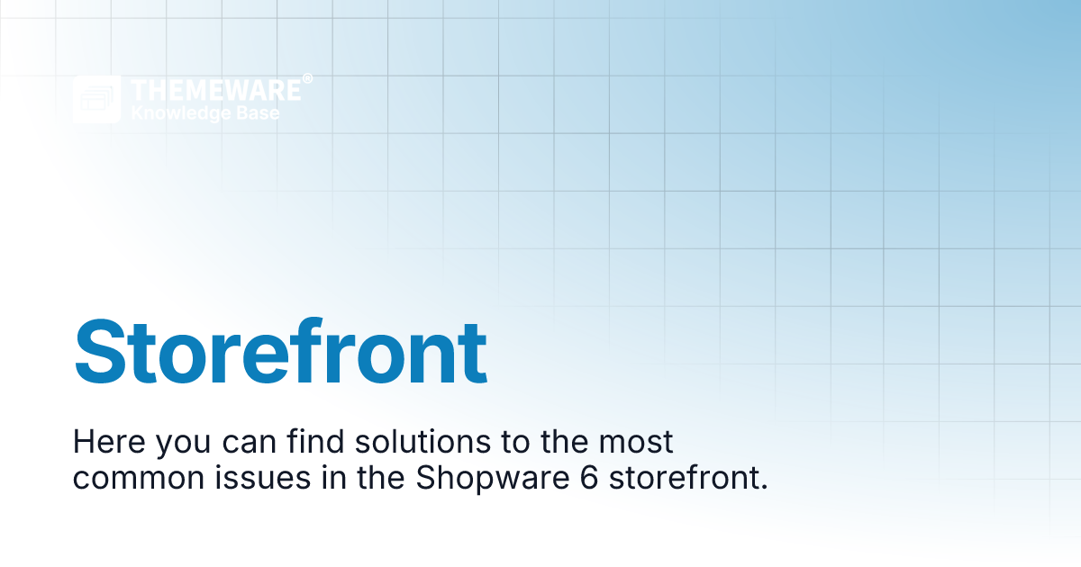 Storefront | ThemeWare® Knowledge Base